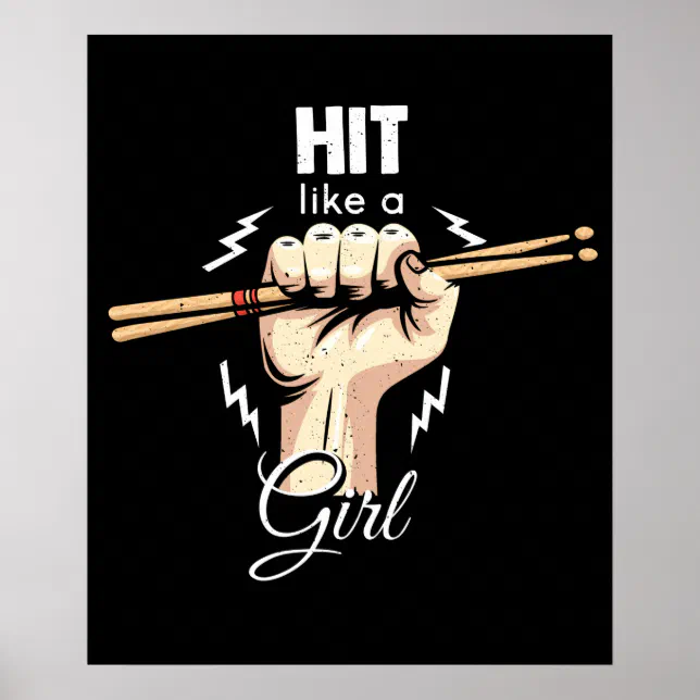 Hit Like a Girl Drummer and Drum stick Poster | Zazzle
