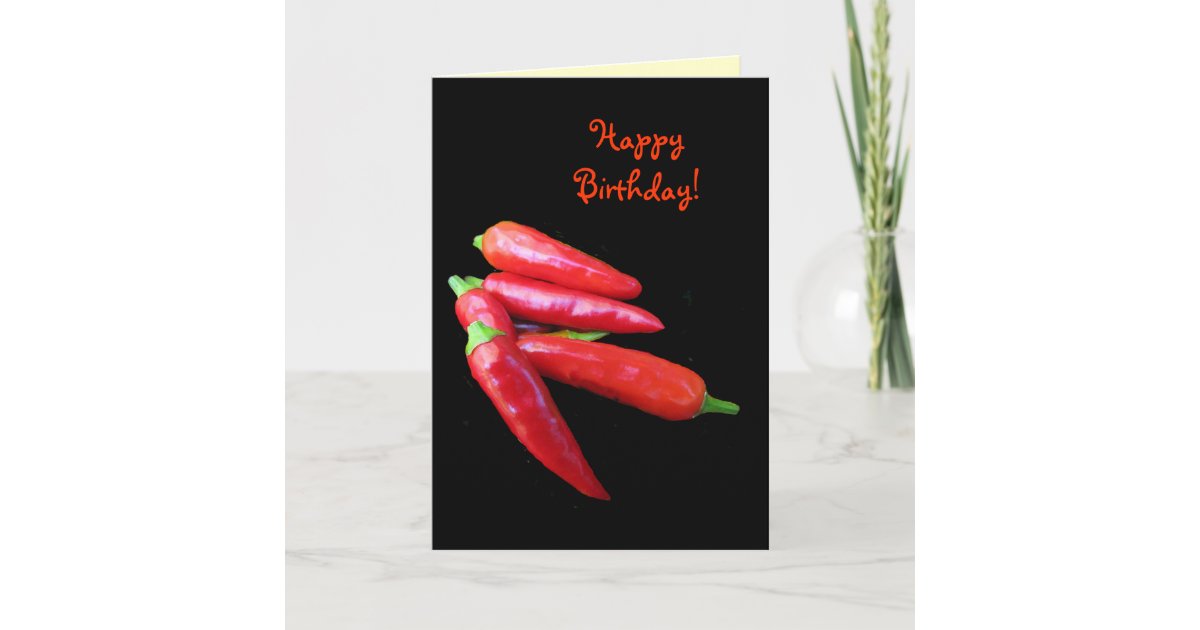 Hot Chilli Peppers Birthday Card | Zazzle