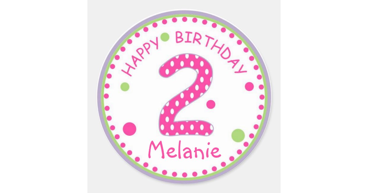 Hot Pink Polka Dot Happy Birthday Number 2 Classic Round Sticker | Zazzle