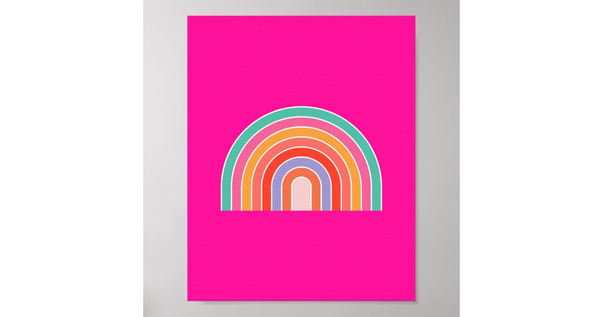 Hot Pink Rainbow Preppy Colorful Happy Rainbow Poster | Zazzle