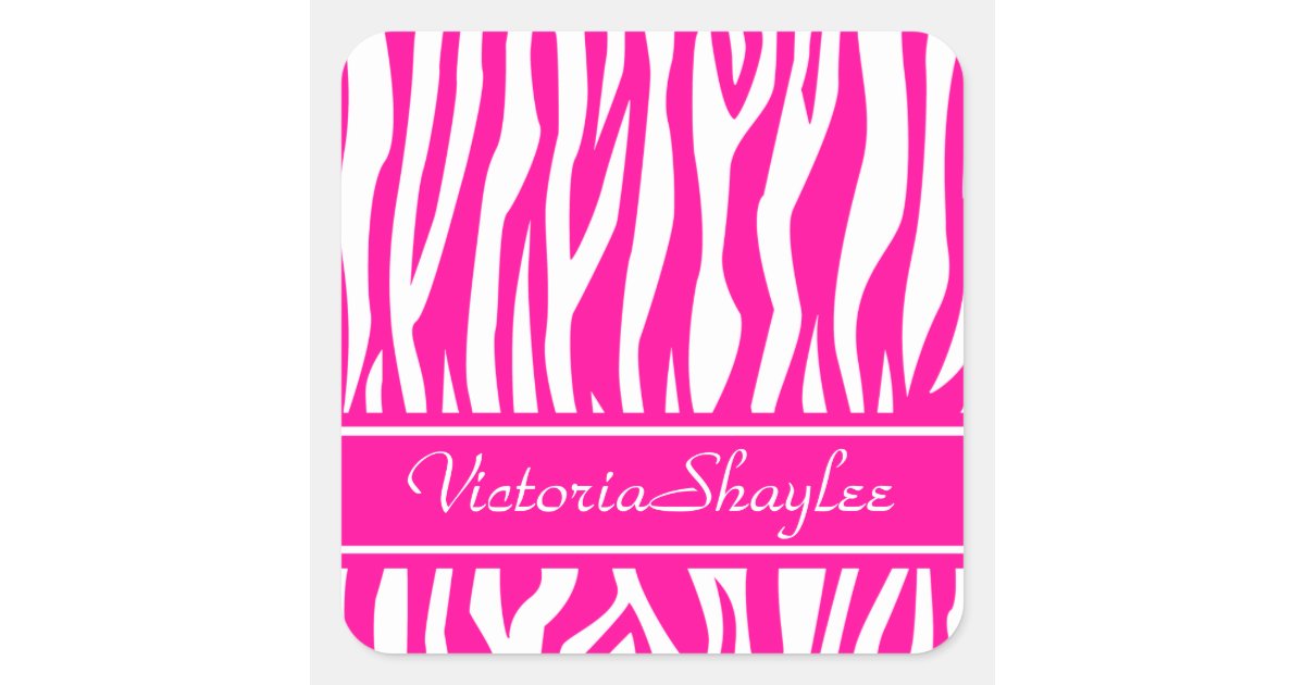 Hot Pink Zebra Print with custom text Square Sticker | Zazzle