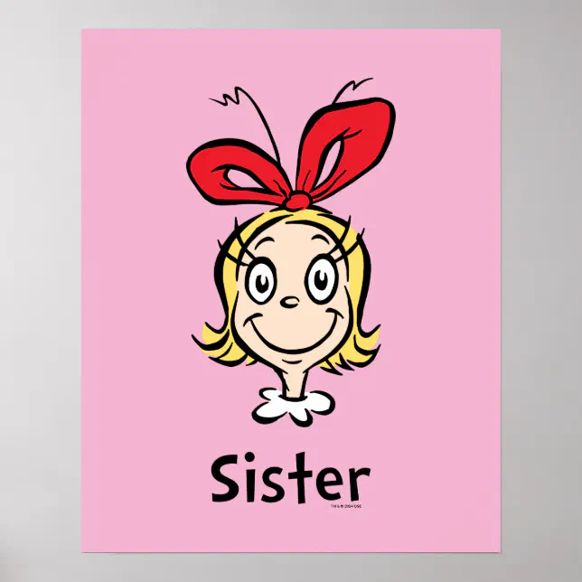 How Grinch Stole Christmas | Grinch Sister Poster | Zazzle