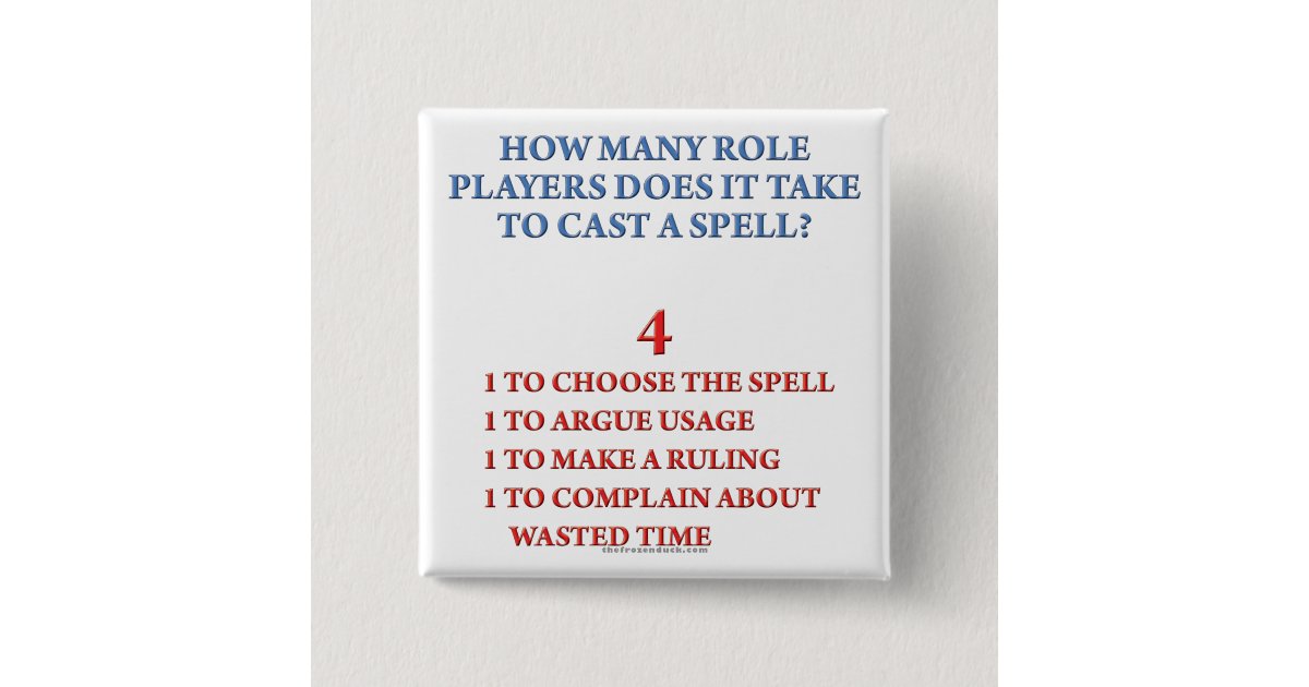How Many Players to Cast a Spell 15 Cm Square Badge | Zazzle