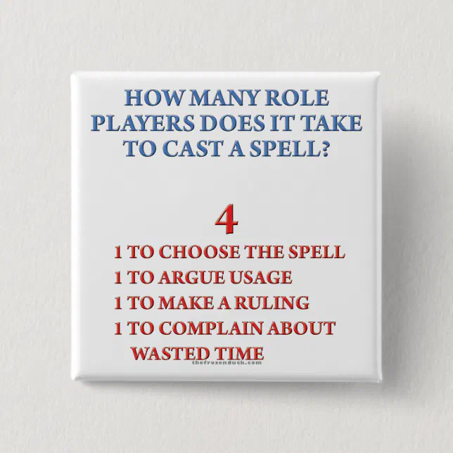 How Many Players to Cast a Spell 15 Cm Square Badge | Zazzle