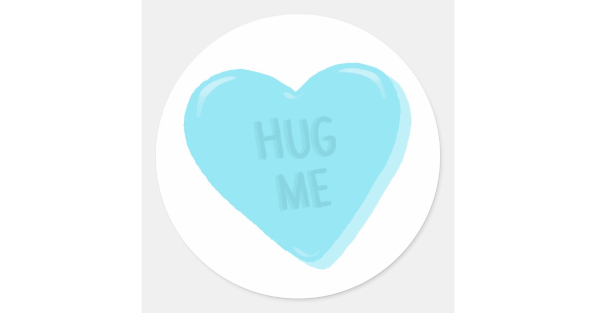 “Hug Me” Candy Conversation Heart Sticker | Zazzle