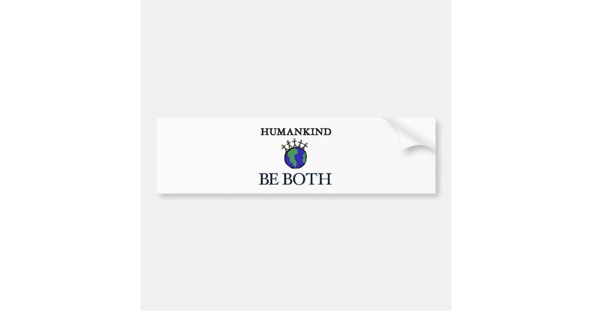 Humankind Bumper Sticker | Zazzle