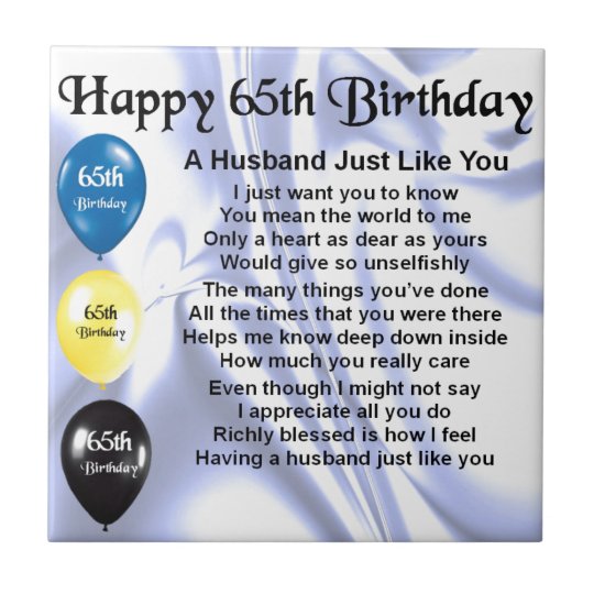 Husband Poem 65th Birthday Tile Zazzle co uk
