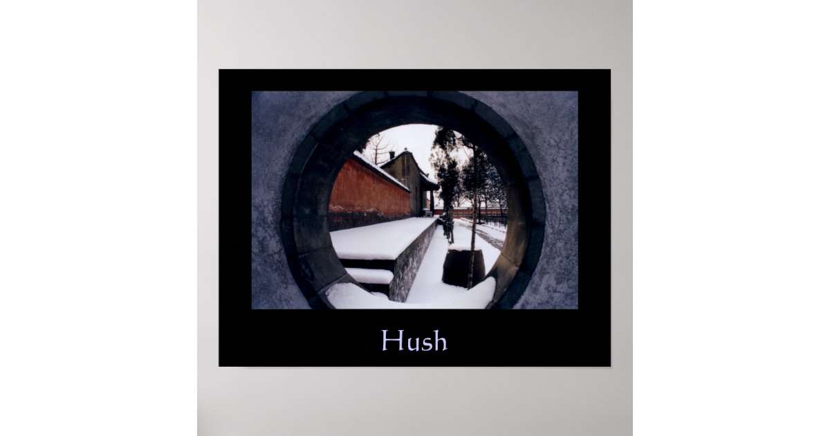 Hush Poster | Zazzle