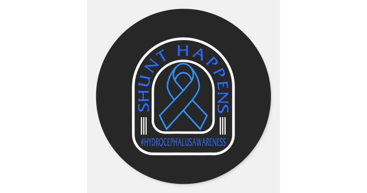 Hydrocephalus Awareness Shunt Happens Blue Ribbon Classic Round Sticker ...