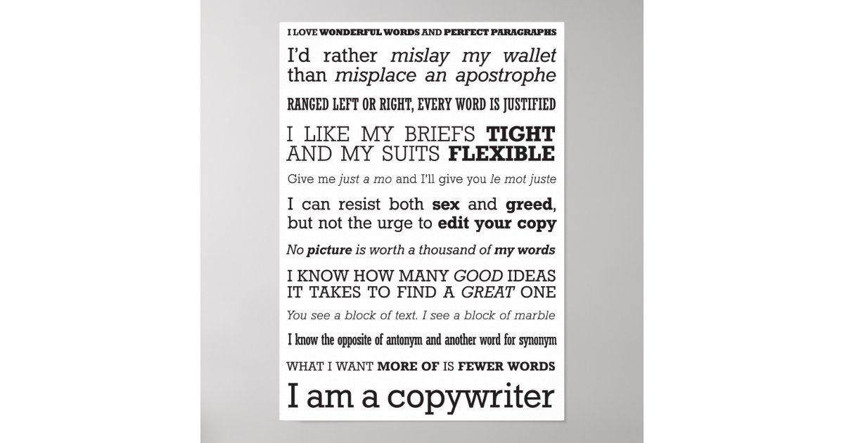 'I am a copywriter' poster | Zazzle