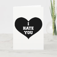 I Hate You Cards | Zazzle UK