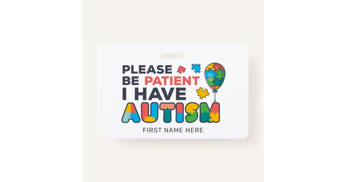 I Have Autism ID Vibrant Personalised ID Badge | Zazzle