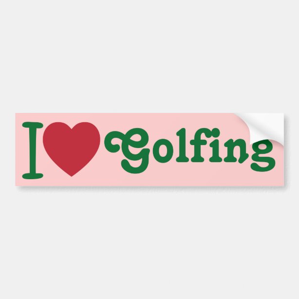 I Love Golf Bumper Stickers, Decals & Car Magnets | Zazzle UK