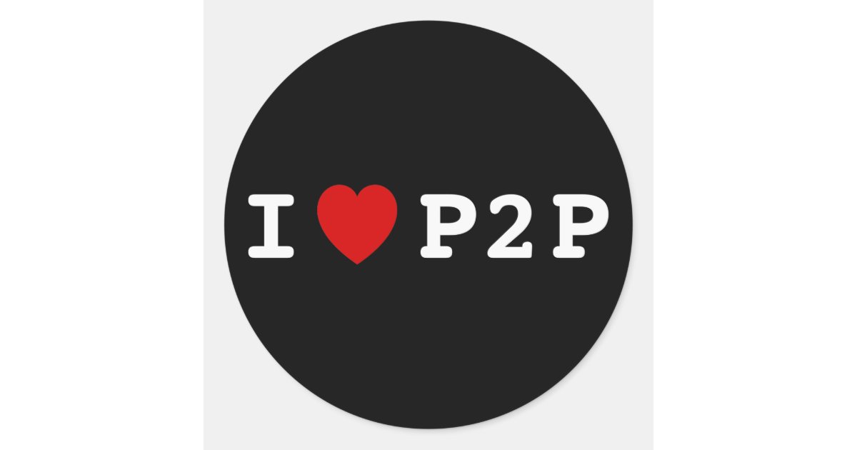 I heart P2P Classic Round Sticker | Zazzle