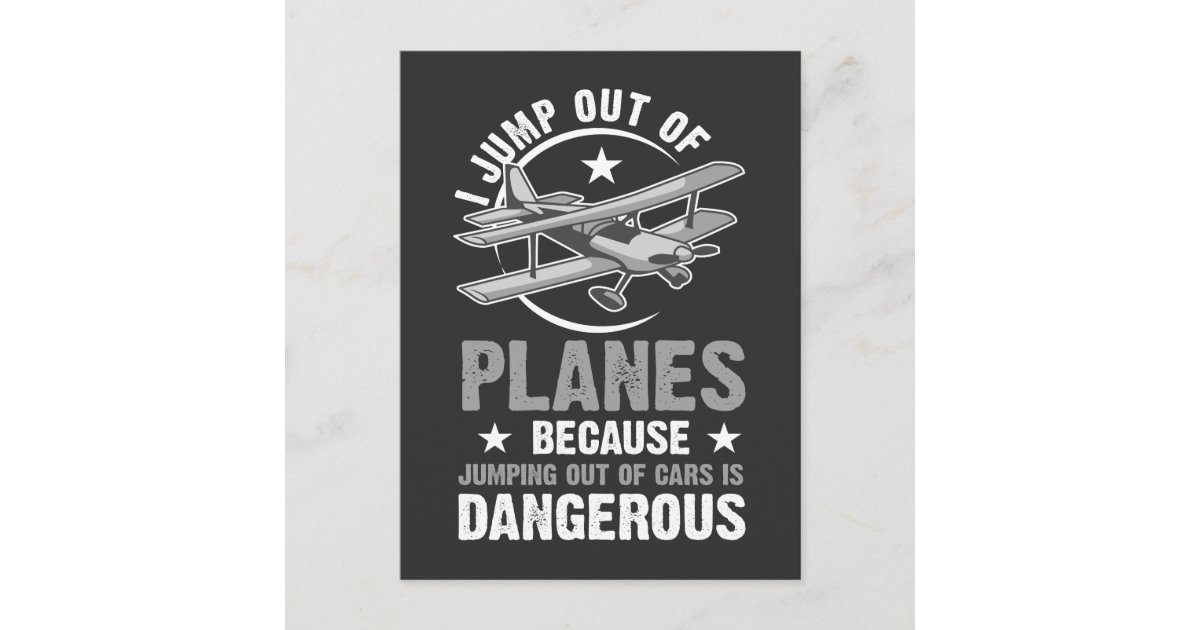 I Jump out of Planes Parachute Skydiving Humour Postcard | Zazzle