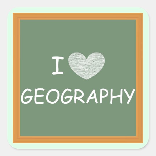 I Love Geography Square Sticker | Zazzle.co.uk