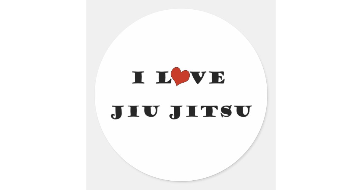 I Love Jiu Jitsu.png Classic Round Sticker | Zazzle