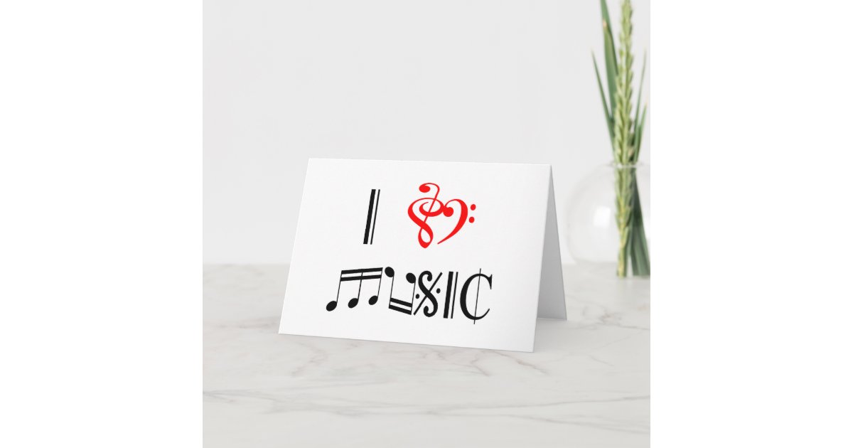 I Love Music Card | Zazzle