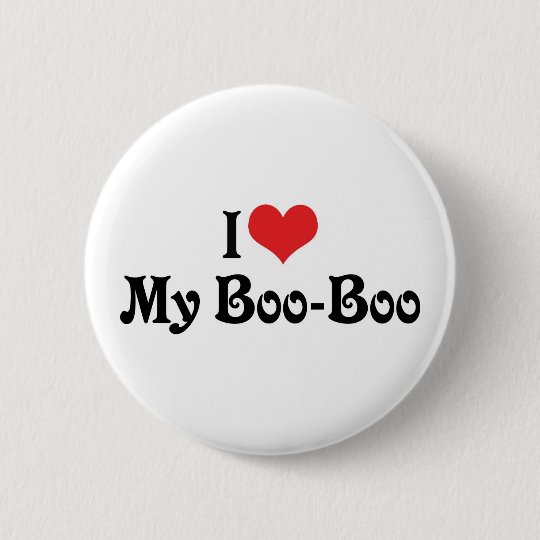 I Love My Boo Boo 6 Cm Round Badge | Zazzle.co.uk
