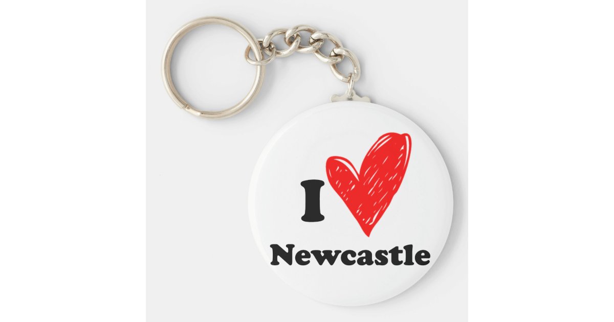I Love Newcastle Key Ring | Zazzle