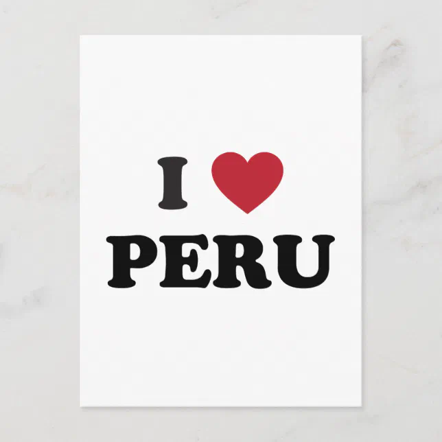 I Love Peru Postcard | Zazzle