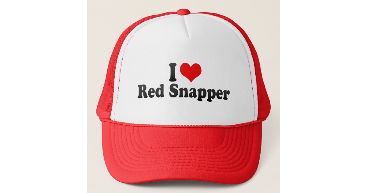 I Love Red Snapper Trucker Hat | Zazzle