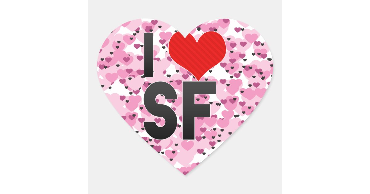 I Love SF Heart Sticker | Zazzle