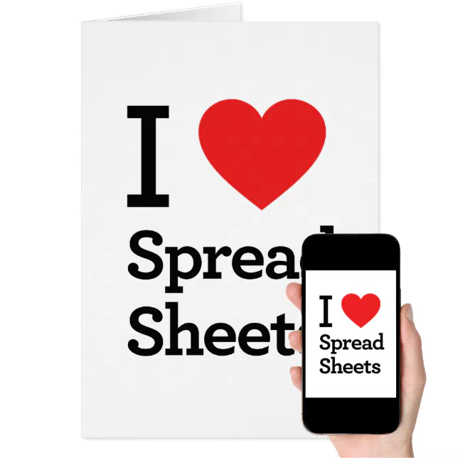 I Love Spreadsheets | Zazzle