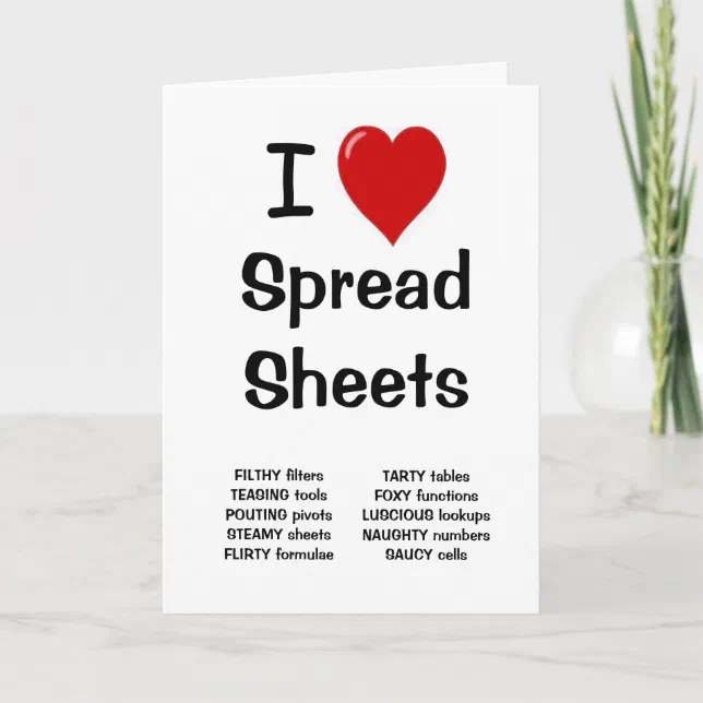 I Love Spreadsheets Greetings Card - Add a Caption | Zazzle