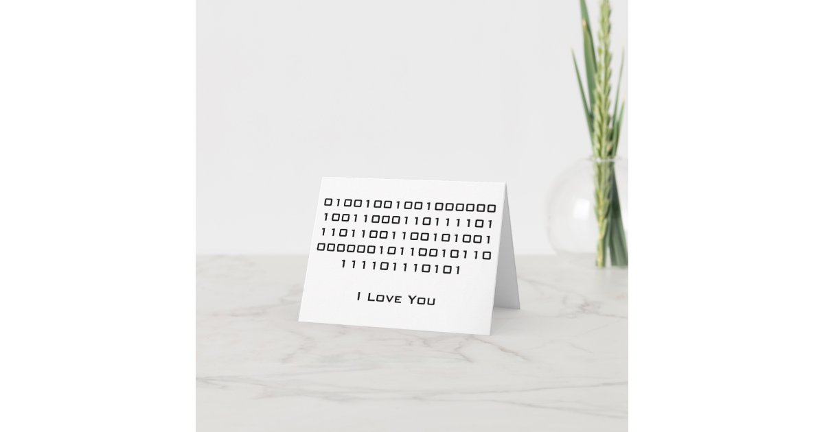 "I Love You" in Binary Code Card | Zazzle