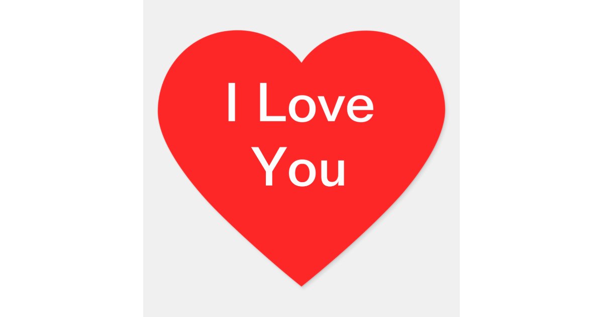 I love you stickers | Zazzle