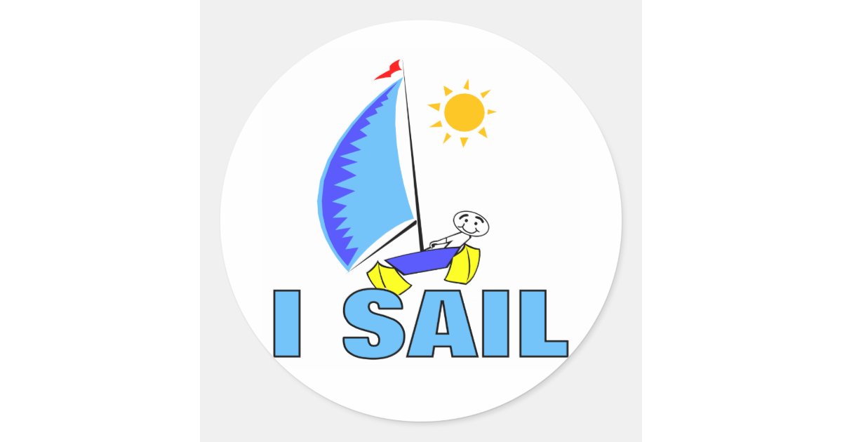 I Sail Classic Round Sticker | Zazzle
