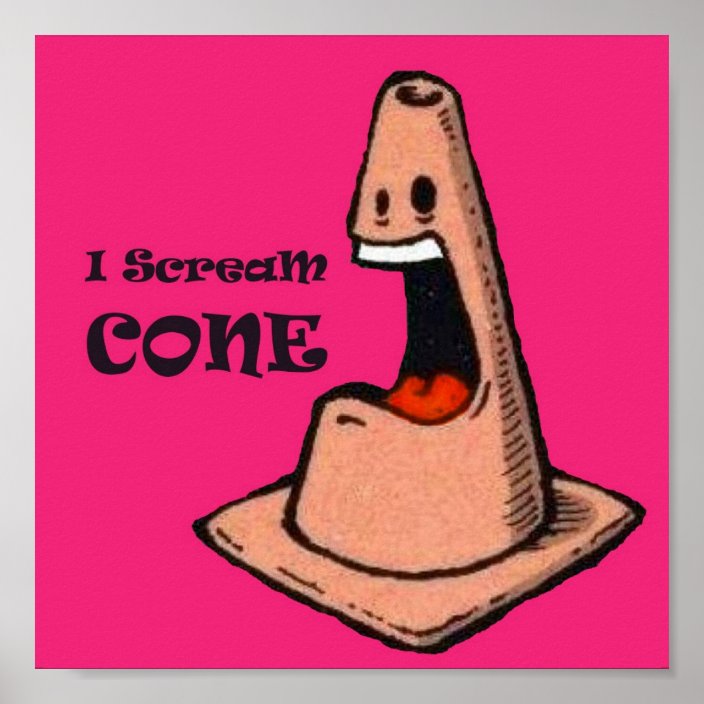 I Scream Cone Poster | Zazzle.co.uk