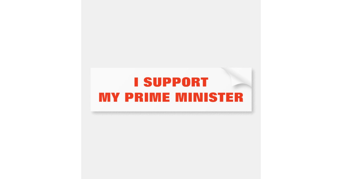 I Support My Prime Minister Justin Trudeau Canada Bumper Sticker | Zazzle