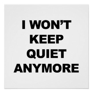 Keep Quiet Posters & Prints | Zazzle.co.uk