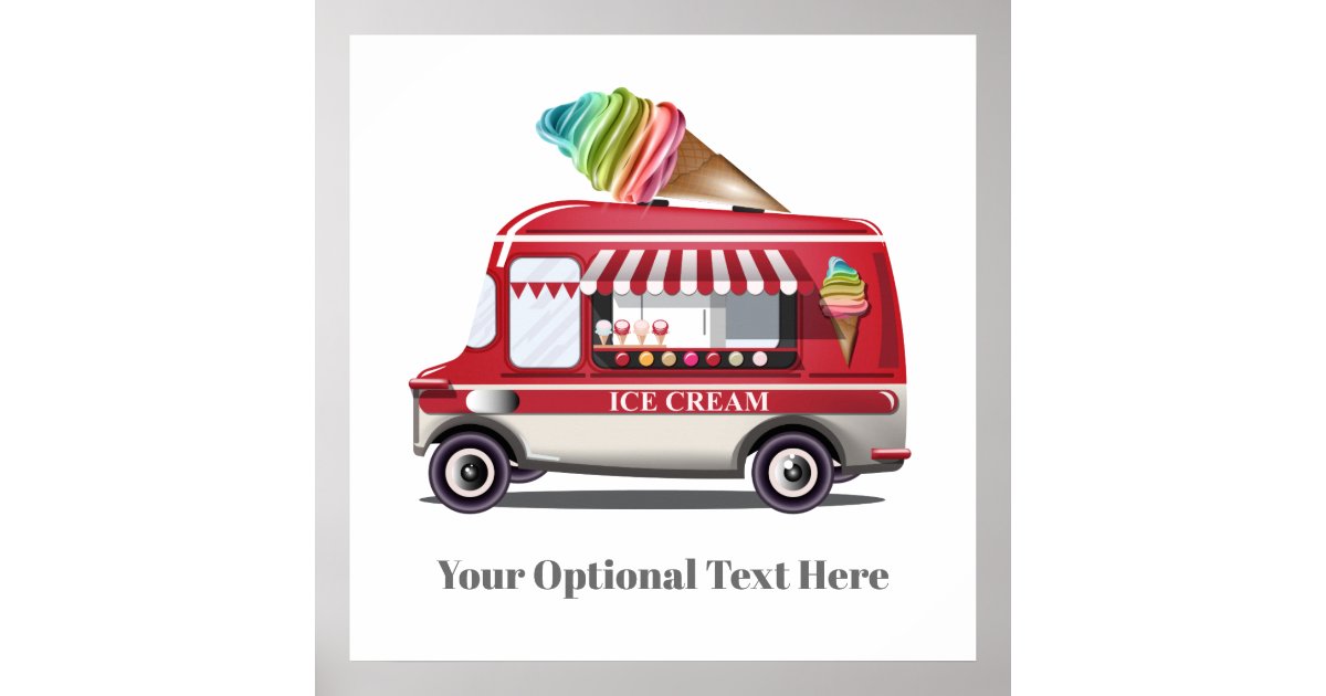 Ice Cream Truck custom text poster | Zazzle