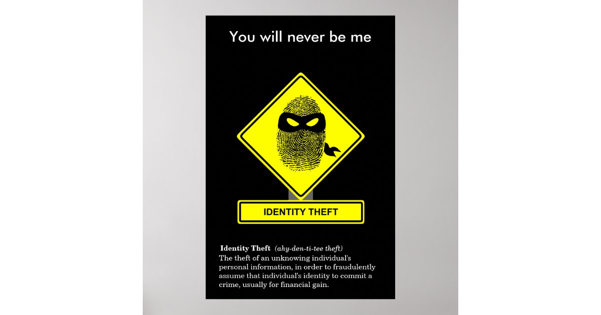 Identity Theft Security Awareness Poster | Zazzle