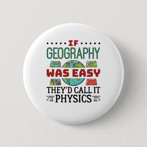 Geography Badges & Pins | Zazzle UK