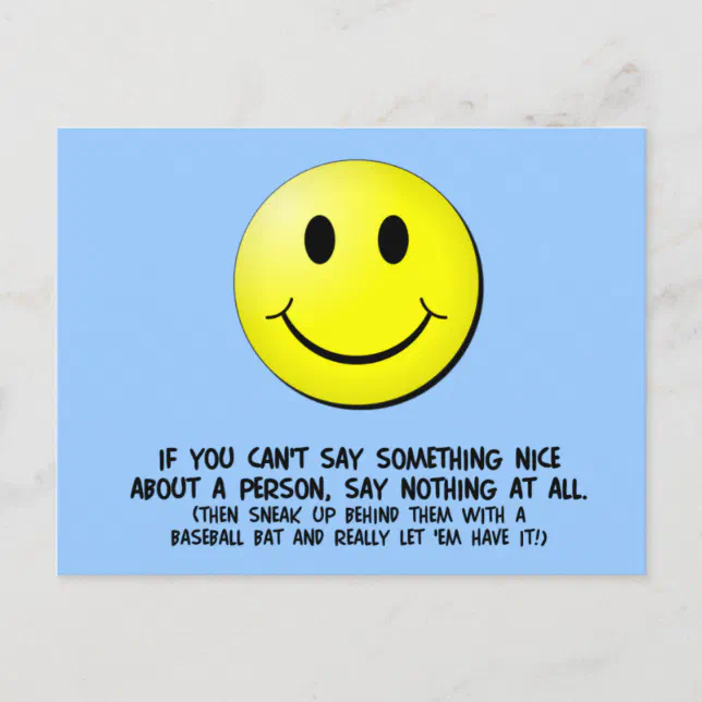 If You Can't Say Something Nice Postcard | Zazzle