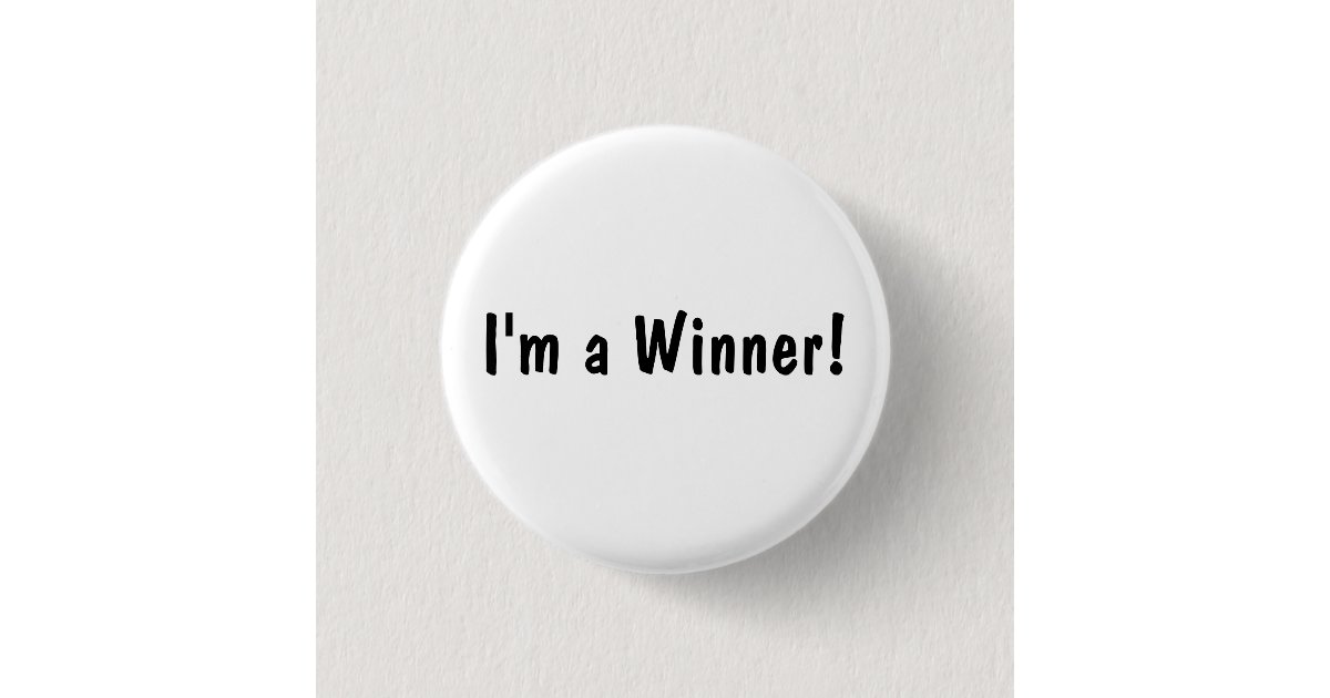 I'm a Winner! 3 Cm Round Badge | Zazzle