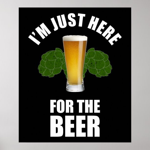 Funny Beer Posters & Prints | Zazzle UK