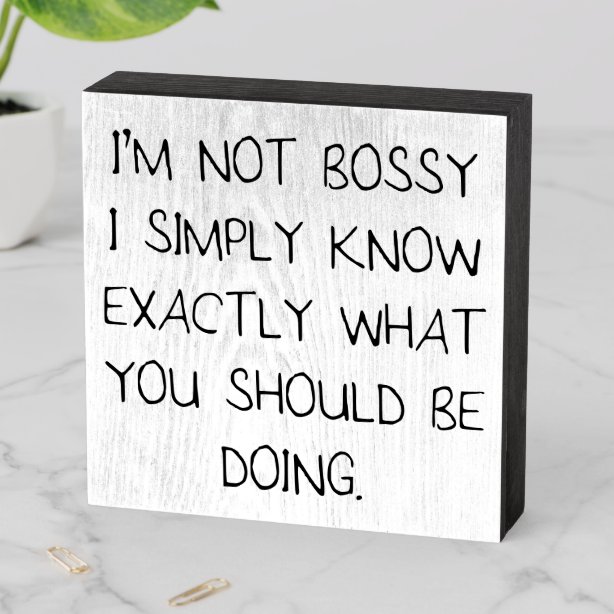 Funny Boss Signs | Zazzle UK