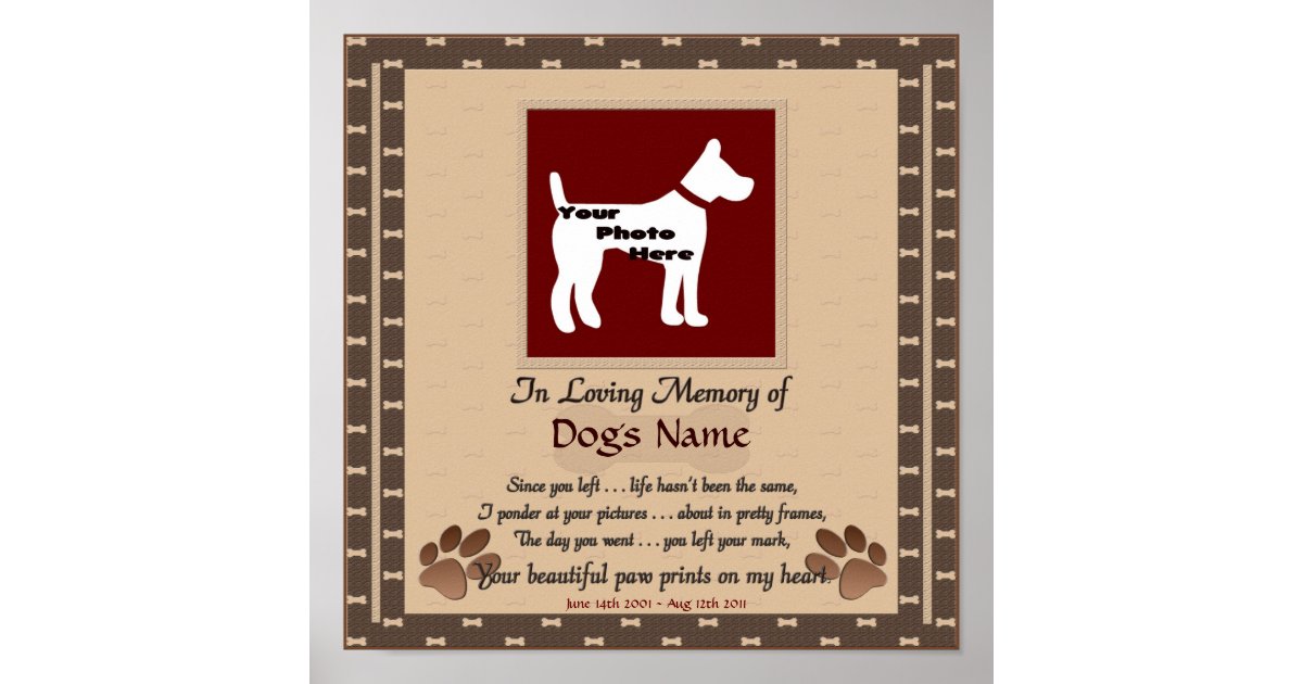In Loving Memory of Your Dog (brown) Poster | Zazzle