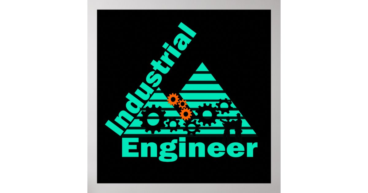 Industrial engineer poster | Zazzle