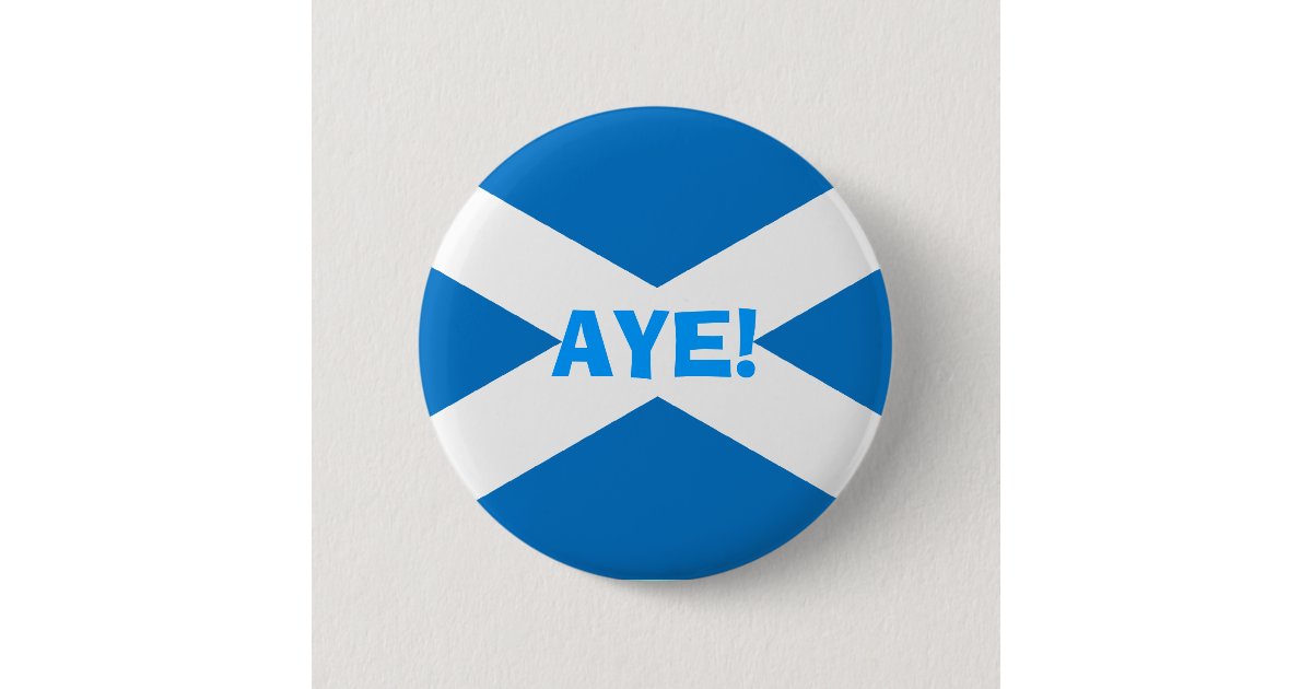 Indy Aye Scottish Flag Button | Zazzle
