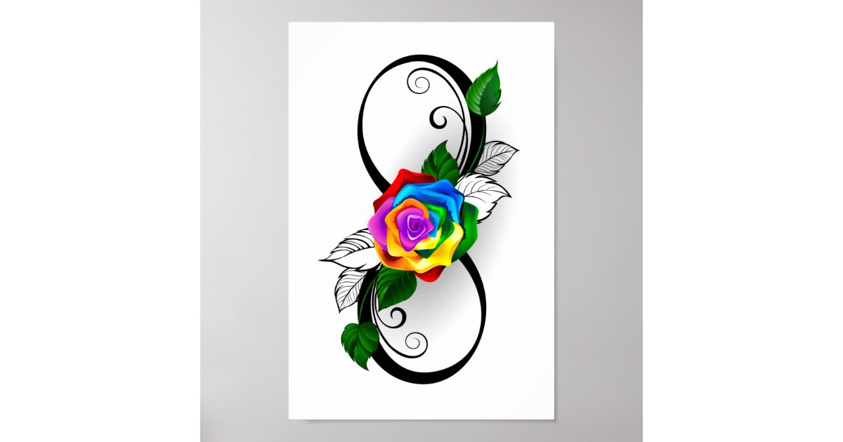 Infinity Symbol with Rainbow Rose Poster | Zazzle