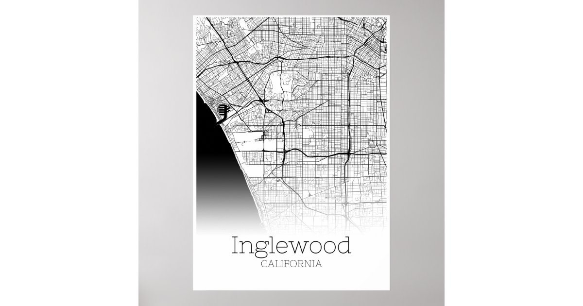 Inglewood Map - California - City Map Poster | Zazzle