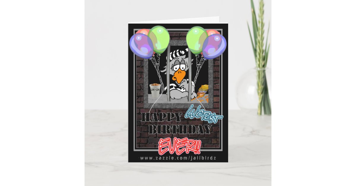 Inmate Birthday card | Zazzle