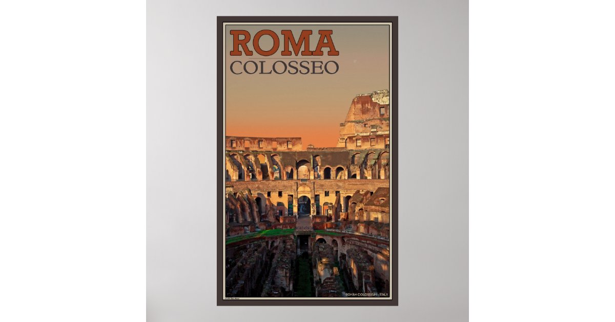 Inside the Roman Colosseum Poster | Zazzle