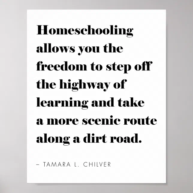 Inspirational Homeschool Quote Poster | Zazzle